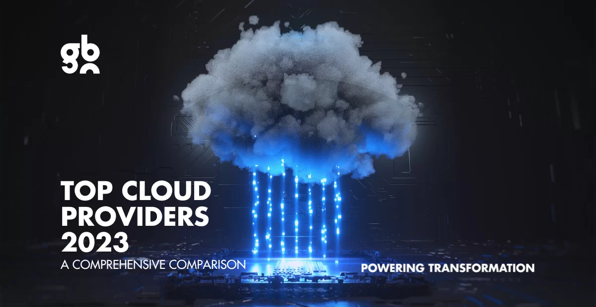 cloud providers comparison | Global Brands Group